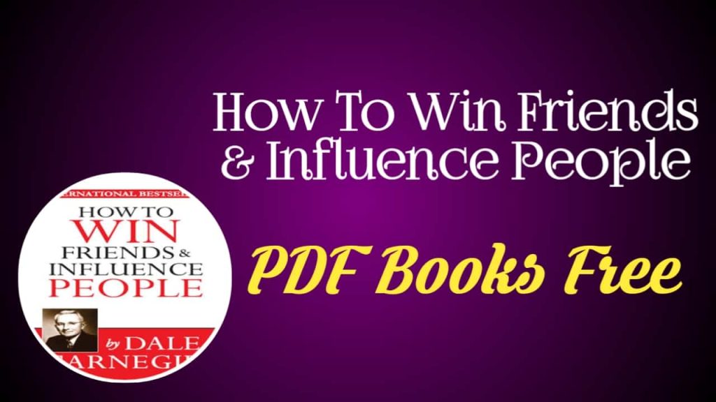 How to Win Friends and Influence People PDF Book – Discoveryurdu.com