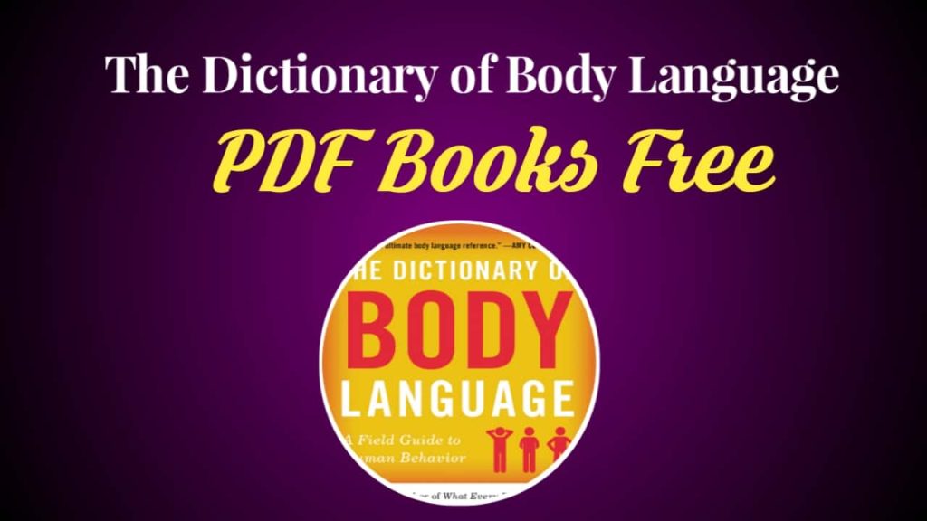 The Dictionary of Body Language PDF Book: A Field Guide to Human ...