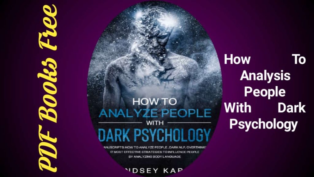How To Analyze People With Dark Psychology PDF Book – Discoveryurdu.com