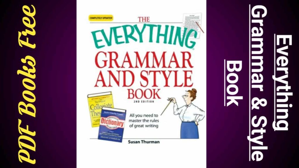 The Everything Grammar and Style Book All you need to master the rules ...